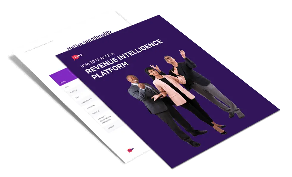 How to Choose a Revenue Intelligence Platform - Gong How to Choose a Revenue Intelligence Platform - Gong